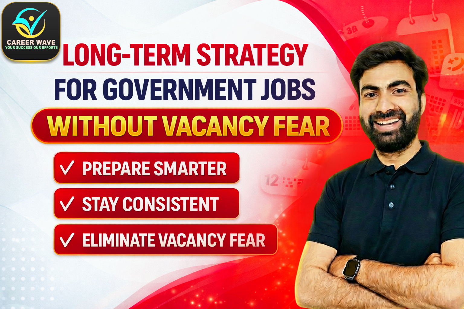 Long-Term Strategy for Government Jobs Without Vacancy Fear | Career Wave